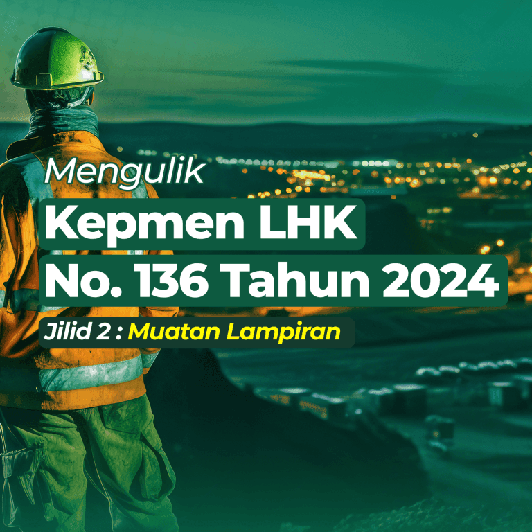 Kepmen LHK No. 136 Tahun 2024: Penugasan - Bima Shabartum Group