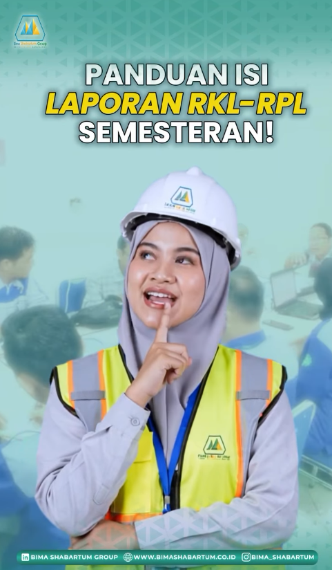 Panduan Lengkap Mengisi Laporan RKL–RPL Semesteran - Bima Shabartum Group